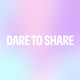 Dare To Share | Layers